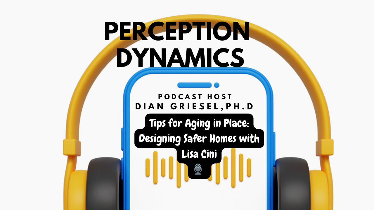 Dian Griesel Perception Analyst: Transforming Results Tips for Aging in ...